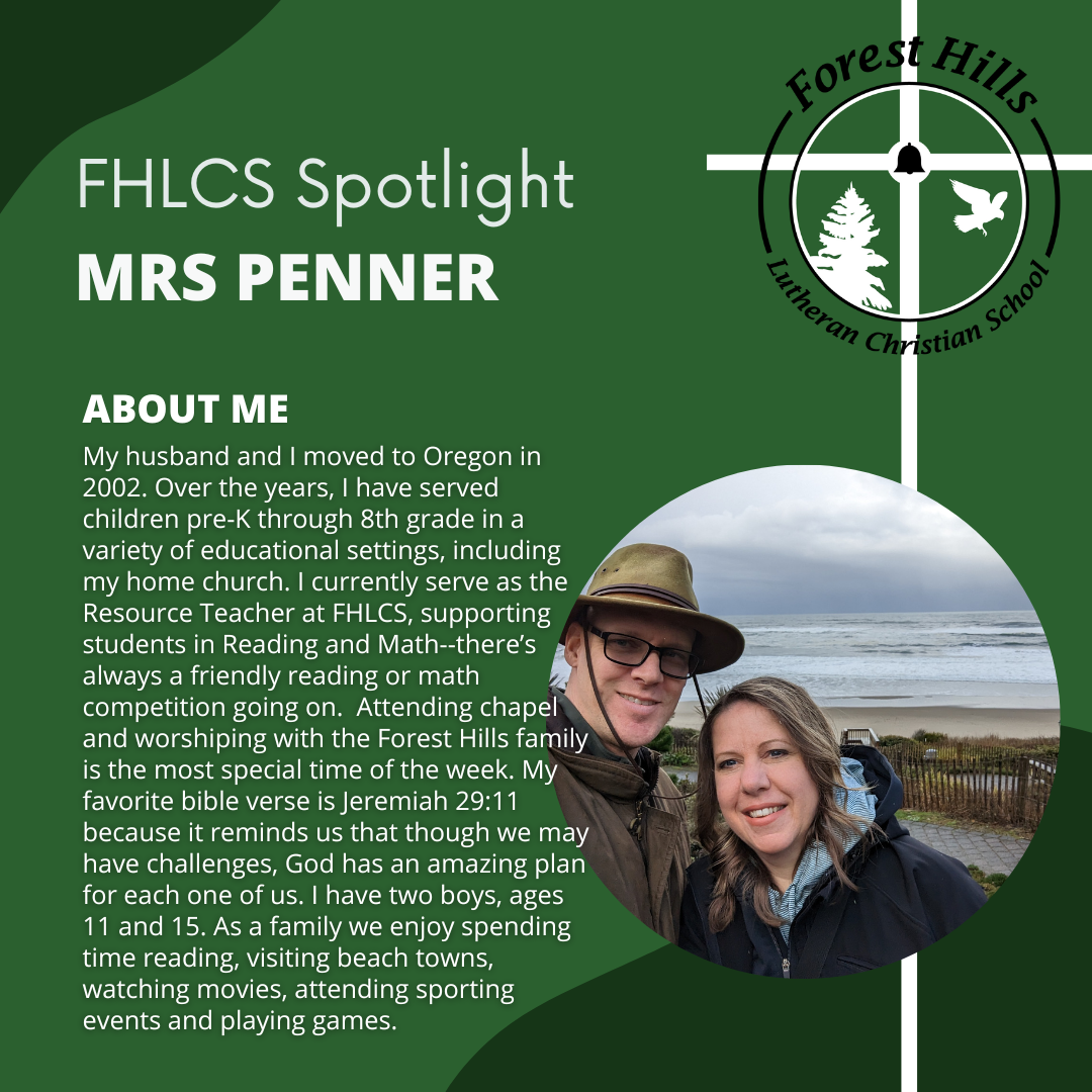 Meet the Staff – Mrs. Penner – Forest Hills Lutheran Christian School